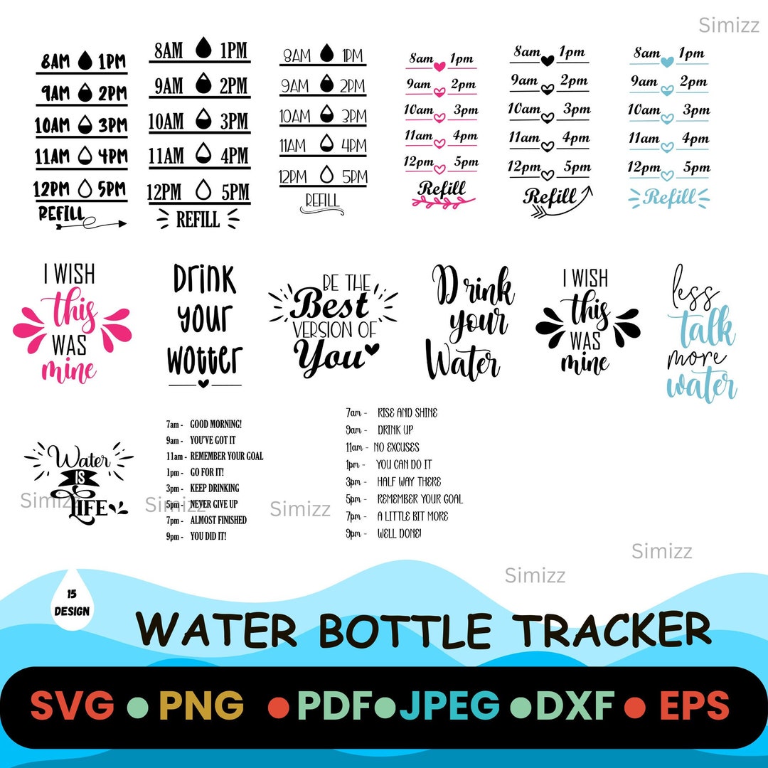 Water Tracker Svg, Water Bottle Svg, Drink Your Water Svg, Water Bottle ...