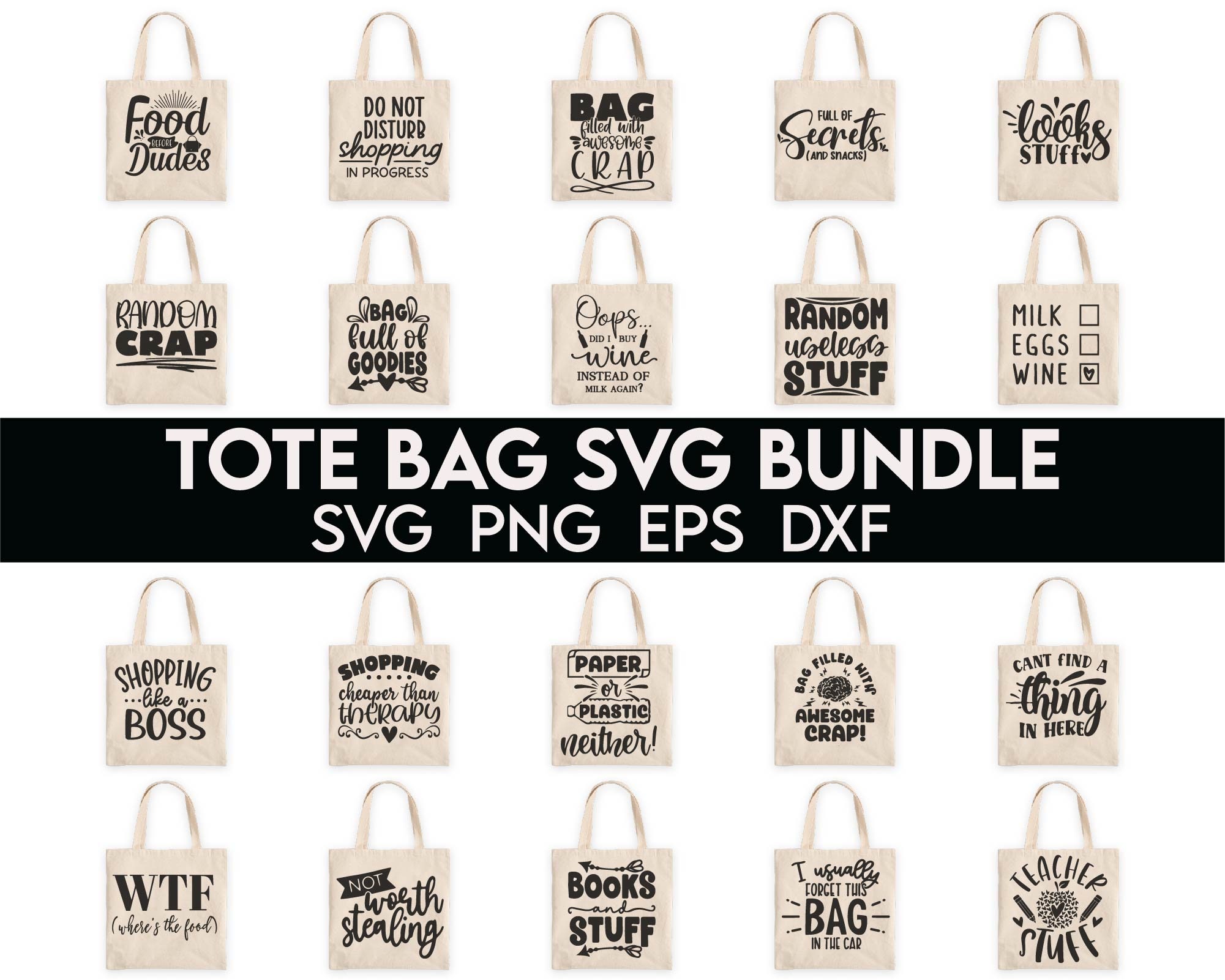 Tote Bag Quotes Svg Bundle, Tote Bag Svg, Shopping Svg, Bag Svg ...
