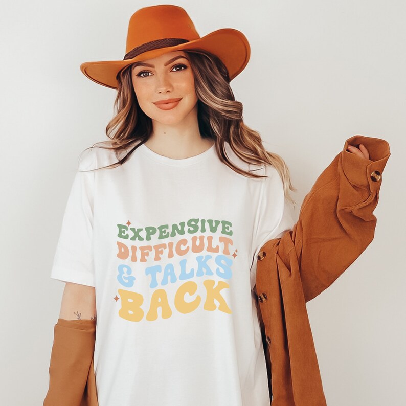 Expensive Difficult and Talks Back Svg, Expensive and Difficult Svg ...