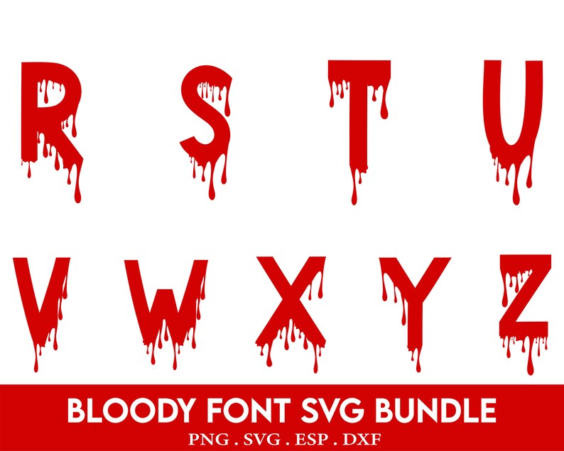 Bloody Alphabet Svg Bundle, Bloody Font Svg, Horror Font Svg, Blood ...