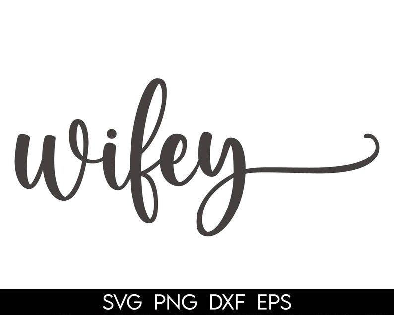 Wifey SVG, PNG, Just Married Instant Download, Honeymoon SVG, Wife ...