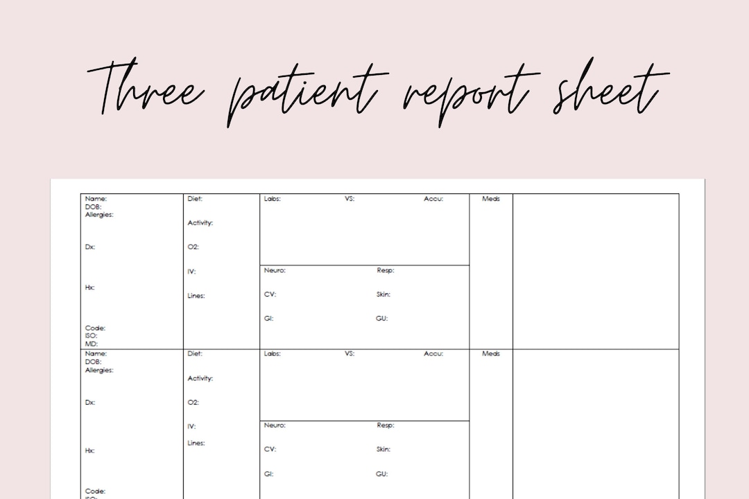 3 Patient Report Sheet | Nurse Brain Great for Medsurg or Step Down ...