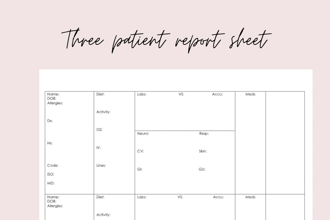 3 Patient Report Sheet | Nurse Brain Great for Medsurg or Step Down ...