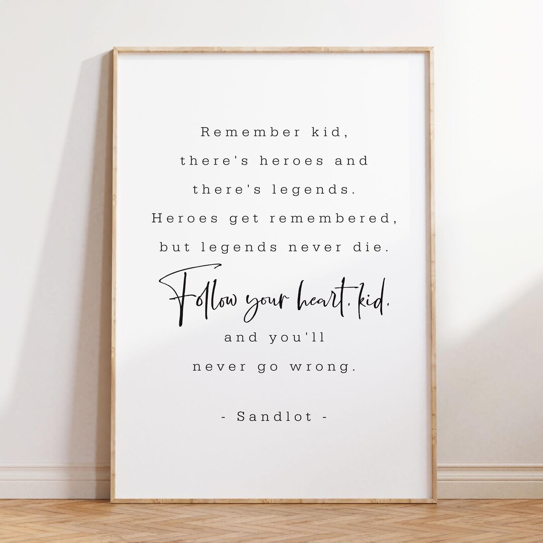 The Sandlot Quote, INSTANT DOWNLOAD, Nursery Quote Print, Boys Room ...