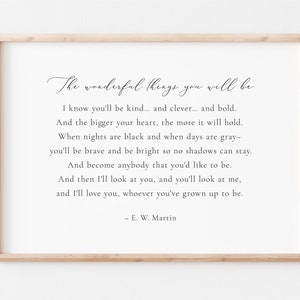 The Wonderful Things You Will Be / INSTANT DOWNLOAD / Nursery Quote ...