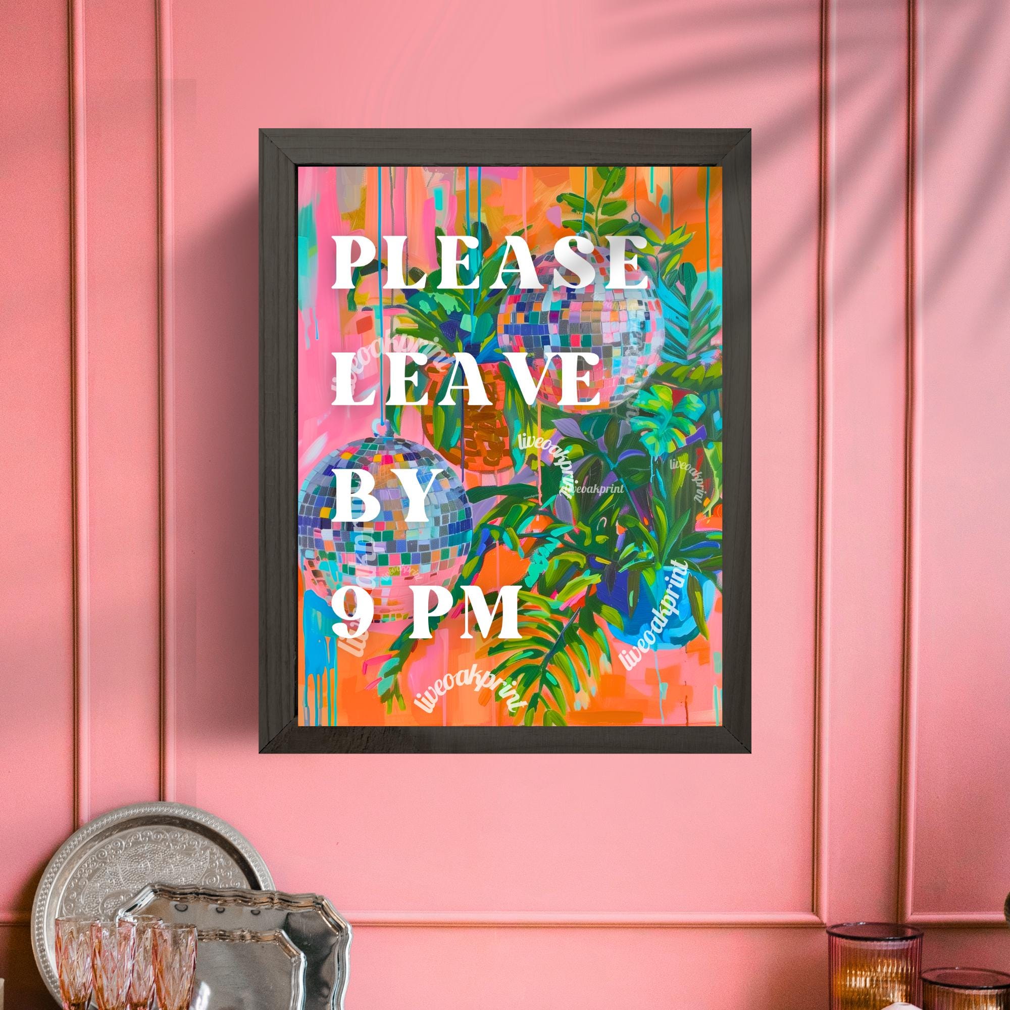 Please Leave by 9 Pm Sign | Aesthetic Leave by 9 Print | Maximalist ...