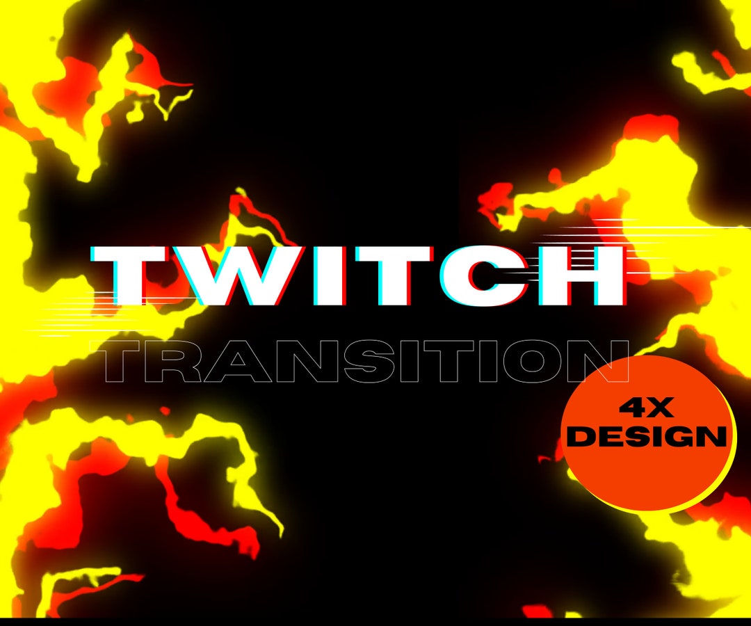Fiery Twitch Transitions Pack - 4 Unique 2s Animated Stinger ...