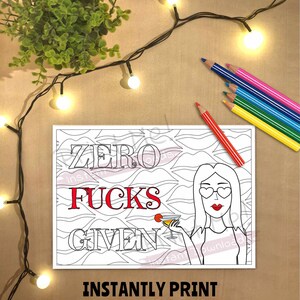 Offensive Coloring Page 'zero Fucks Given' Adult Coloring Swear Words ...