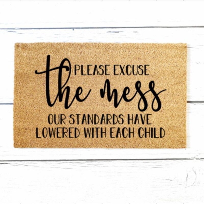 Excuse Our Mess - Etsy