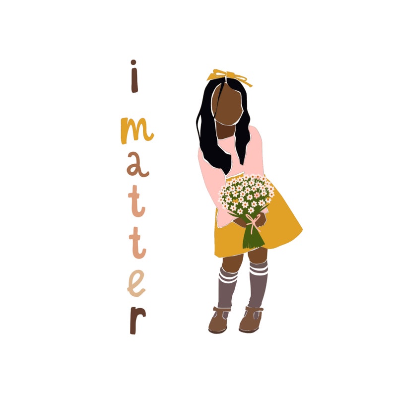 I Matter Digital Wall Art, Positive Affirmations, Flowers, African ...