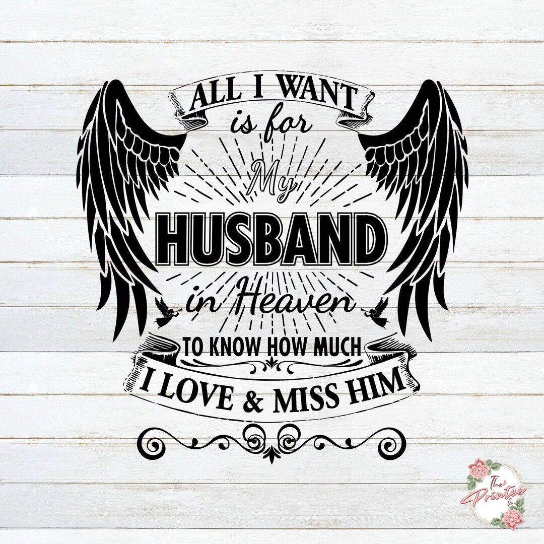 Husband in Heaven SVG in Loving Memory SVG My Husband is an - Etsy
