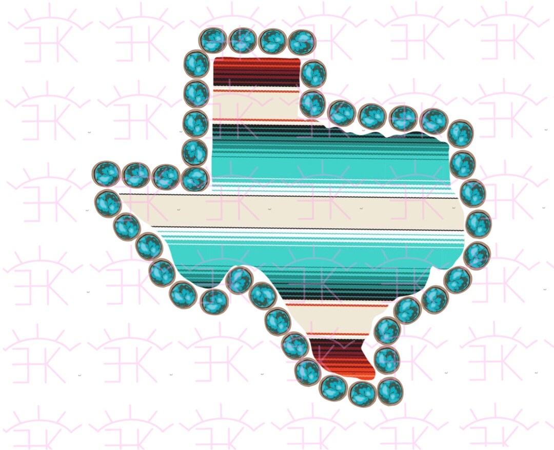 Serape Texas PNG File Digital Download Turquoise Texas Digital Download ...