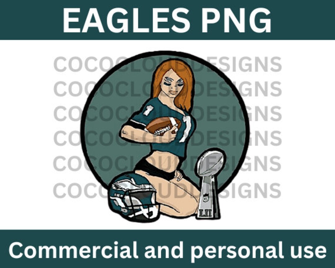 Eagles Girl PNG Eagles Sublimation DTG File Philadelphia Football ...
