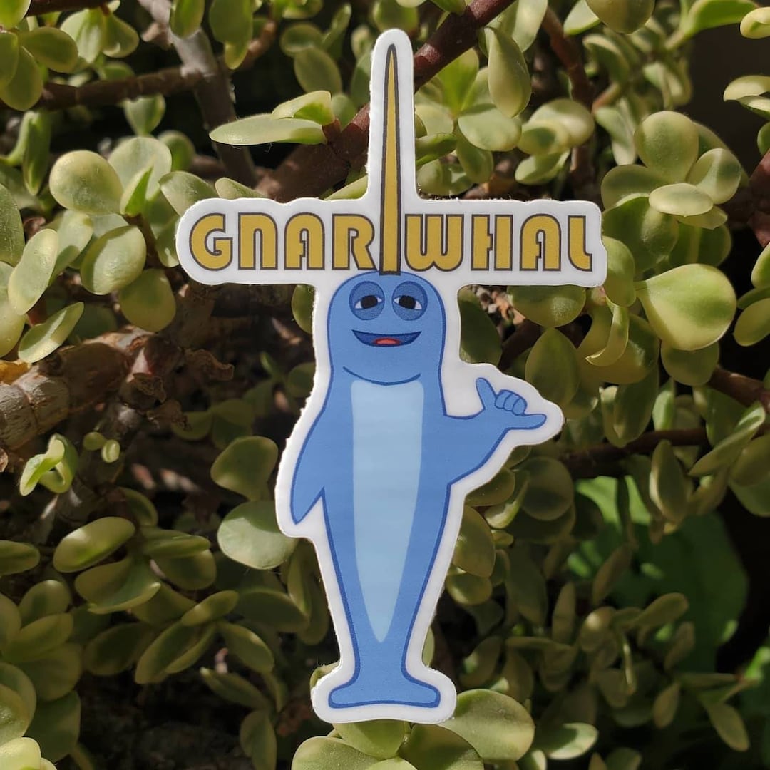 Gnarwhal Sticker, Narwhal Gnar Gnarly Funny Whale Stoner Snowboard - Etsy