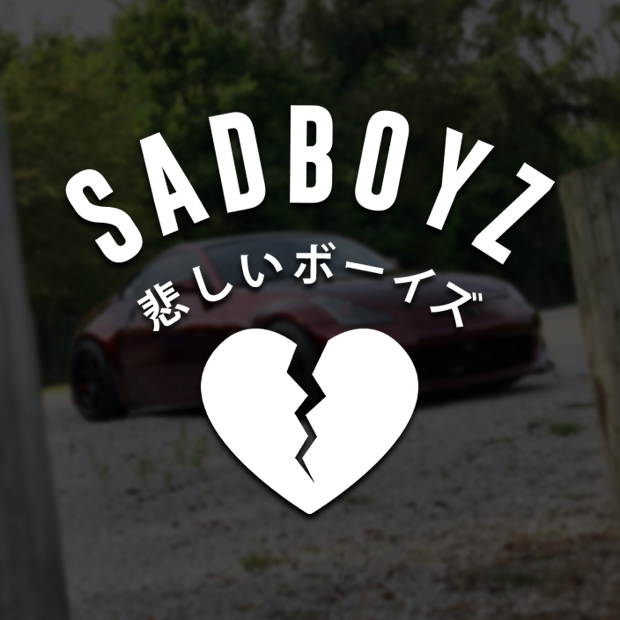 SAD BOYZ Vinyl Decal | JDM Japanese Text Banner Exhaust Street Racing ...