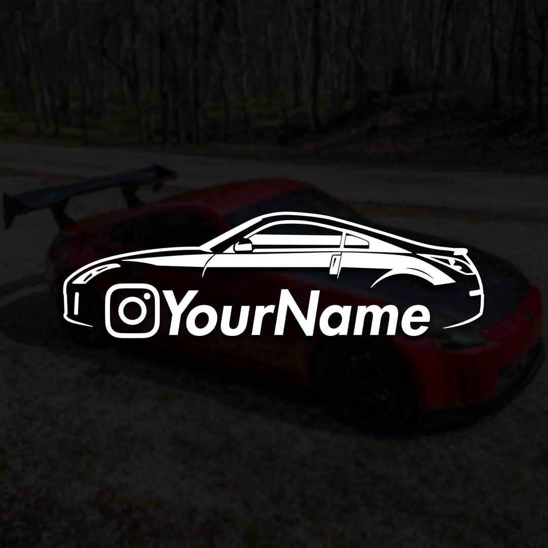 Custom Nissan 350z Instagram Name Vinyl Decal | Car Silhouette Window ...
