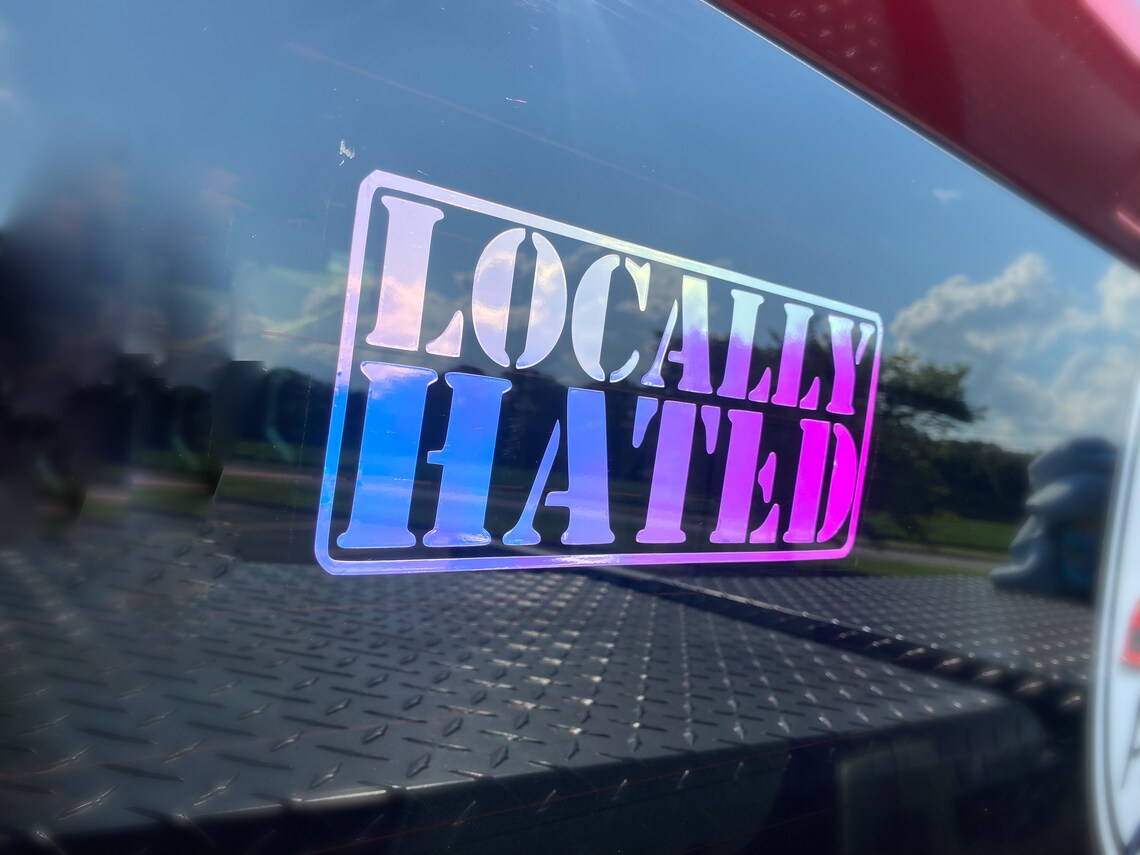 LOCALLY HATED - Holographic Vinyl Decal Banner | JDM Street Racing ...