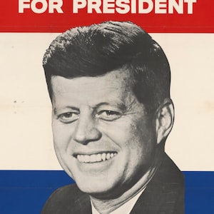 JFK Kennedy for President 1960 Campaign Poster | John F Kennedy Wall ...