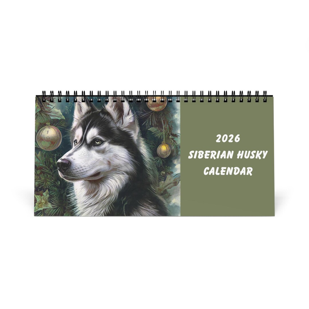 Siberian Husky 2026 Desk Calendar | Desktop Calendar - Etsy