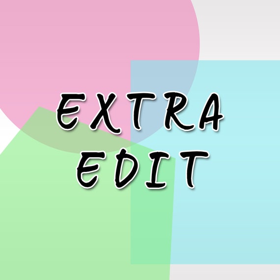Custom Digital Extra Edit Design Custom Digital Additional | Etsy