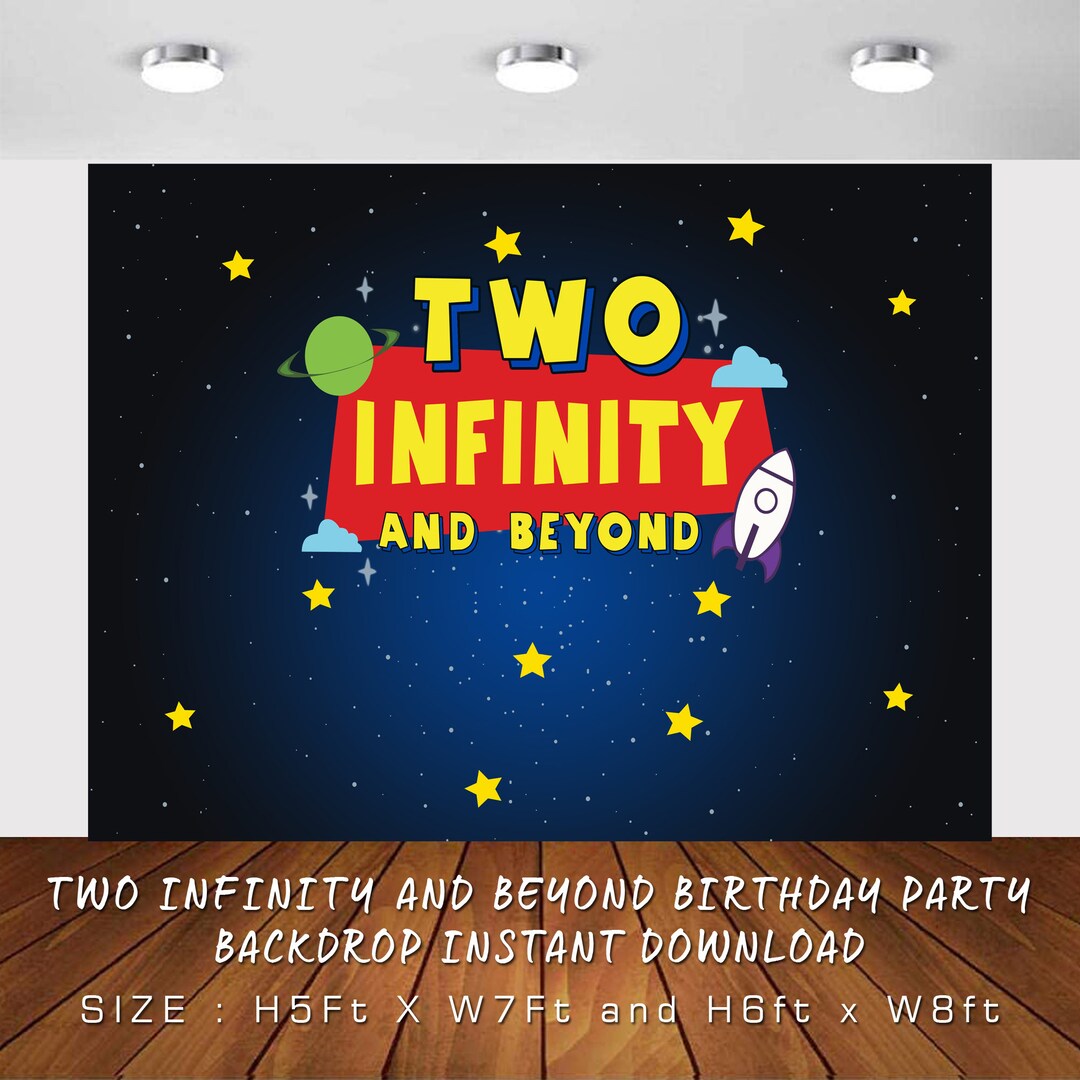 Two Infinity and Beyond Birthday Party Backdrop Instant Download - Etsy