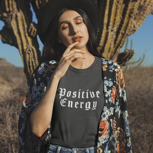 Positive Energy Shirt, Optimistic Shirt, Good Vibes Tee, Good Energy ...