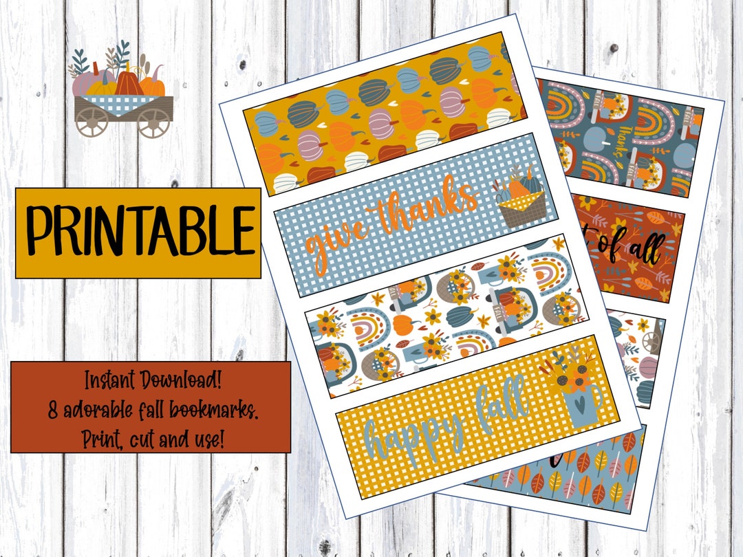 Printable Fall Bookmarks, Set of 8 Bookmarks, Happy Fall Bookmark, Fall ...