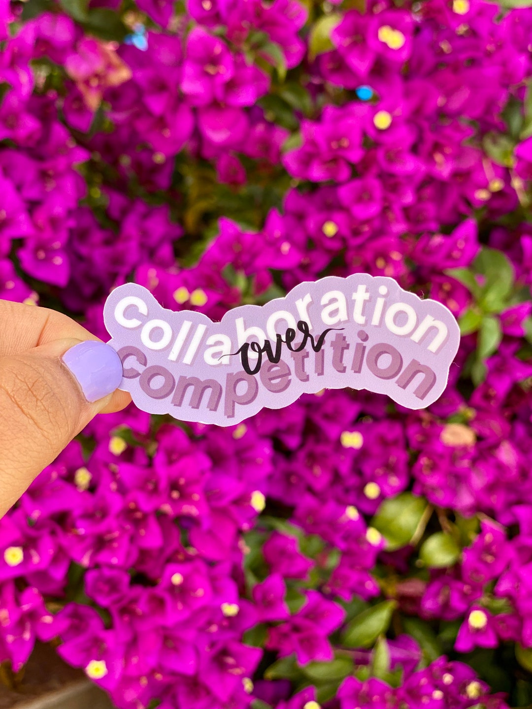 Collaboration Over Competition Purple Sticker | Quotes About Life ...