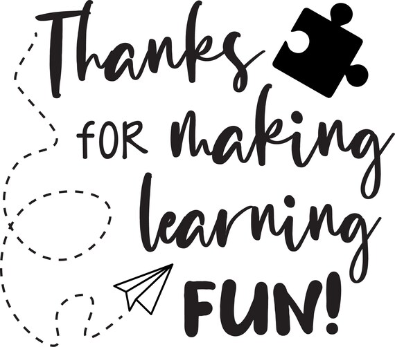 Thanks for Making Learning Fun SVG | Etsy