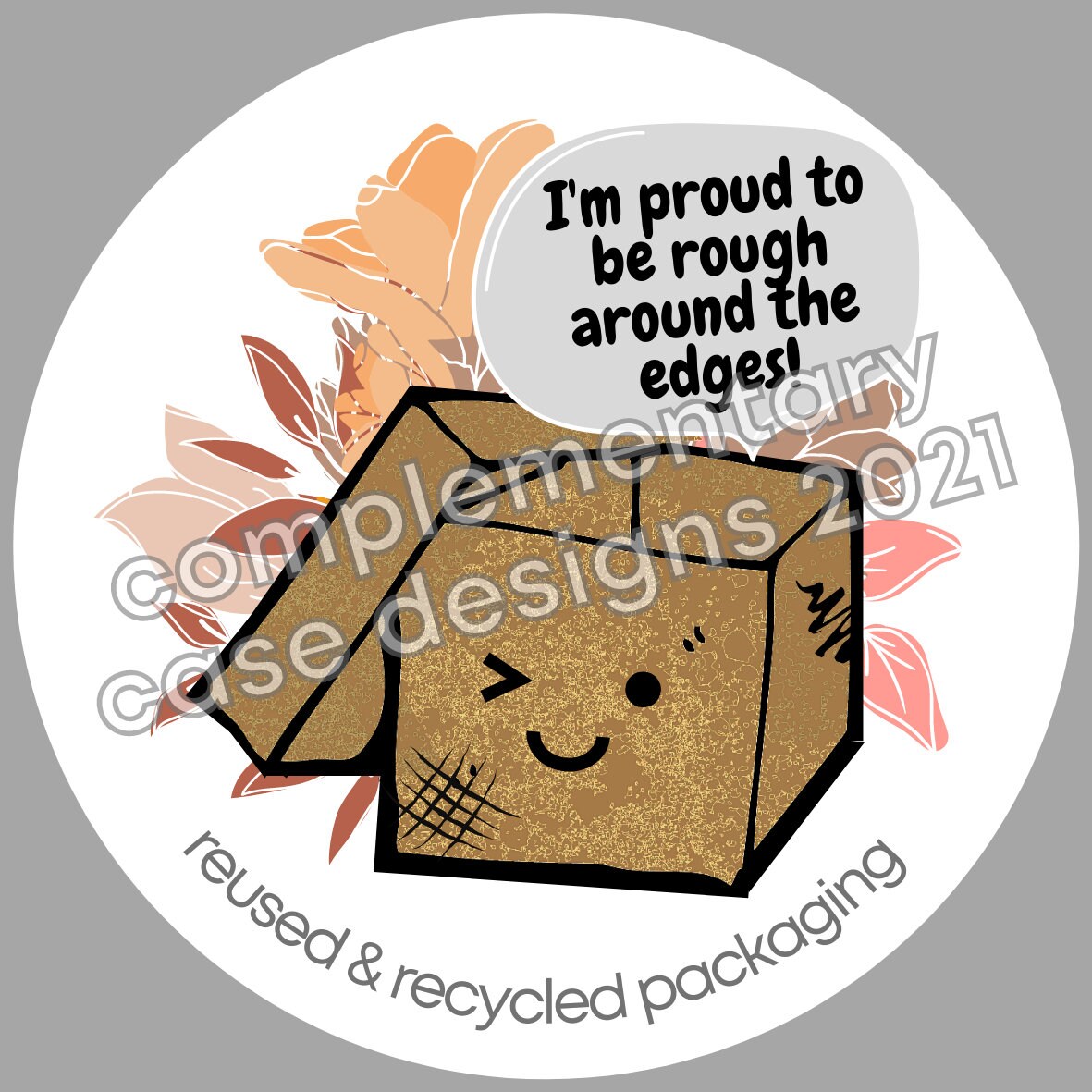 Eco-friendly Green Reused Packaging Stickers i'm Proud to Be Rough ...