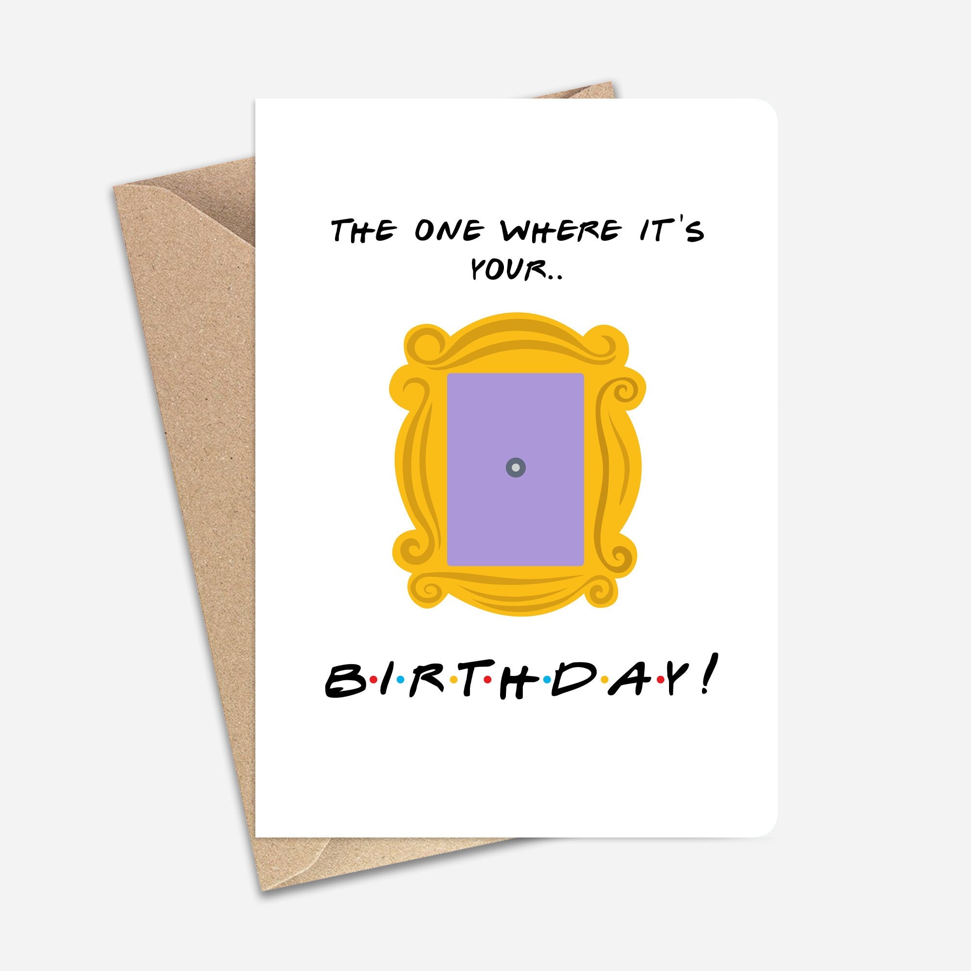 Friends Themed Birthday Card (A6/A5) - Greeting Card for Friends Fans ...