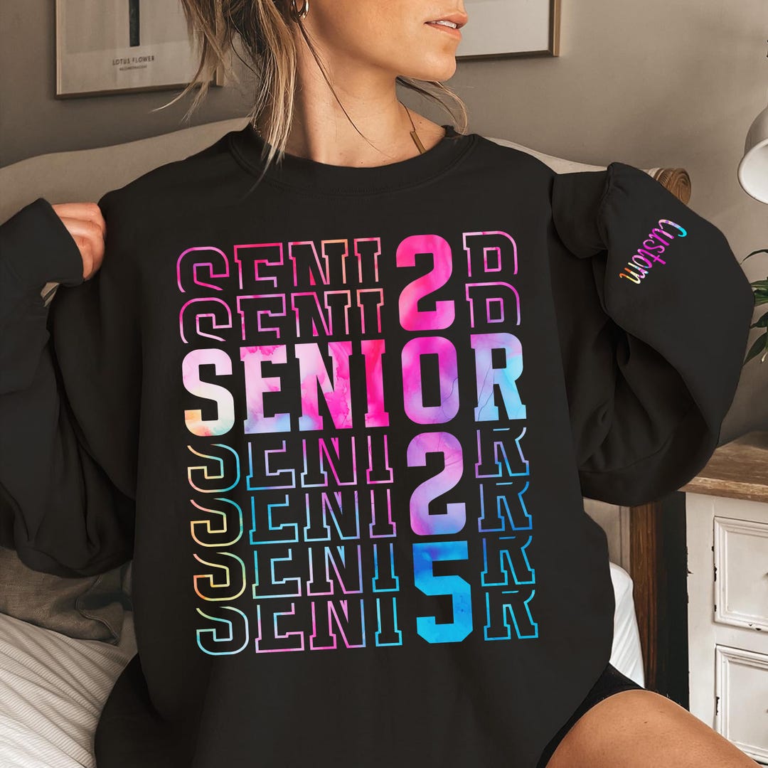 Personalized Senior 2025 Graduation Sweatshirt, Tee, Hoodie, Shirt for ...