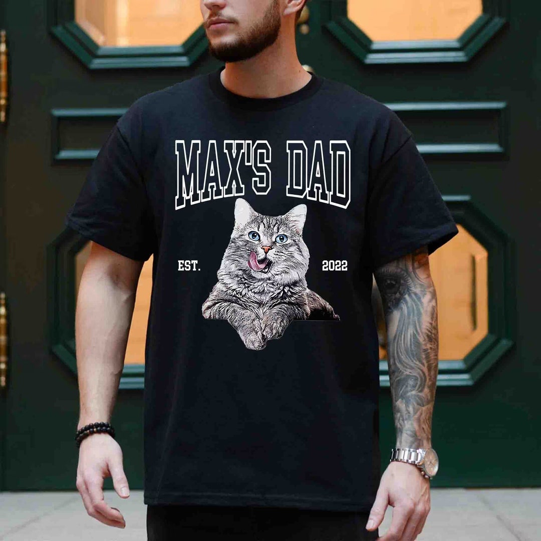 Custom Cat Dad Shirt, Custom Name & Image Cat Dad T-shirt, Personalized ...