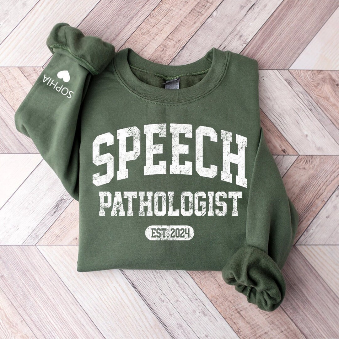 Personalized Speech Pathologist Sweatshirt, Gift for Slp T Shirt ...