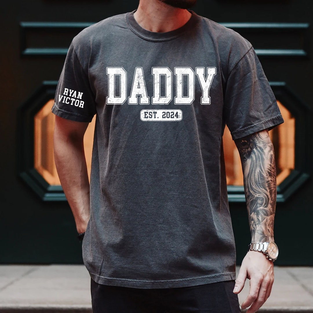 Personalized Daddy Shirt, Custom Daddy Shirt, EST Daddy Tshirt, Father ...