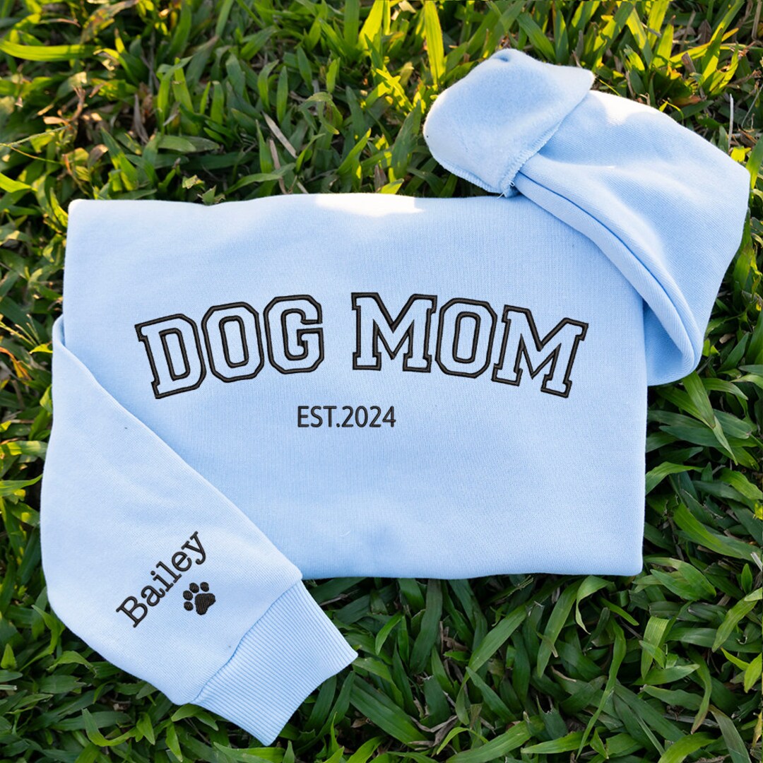 Custom Dog Mom Embroidered Sweatshirt, Dog Mom Gifts,personalized Dog ...