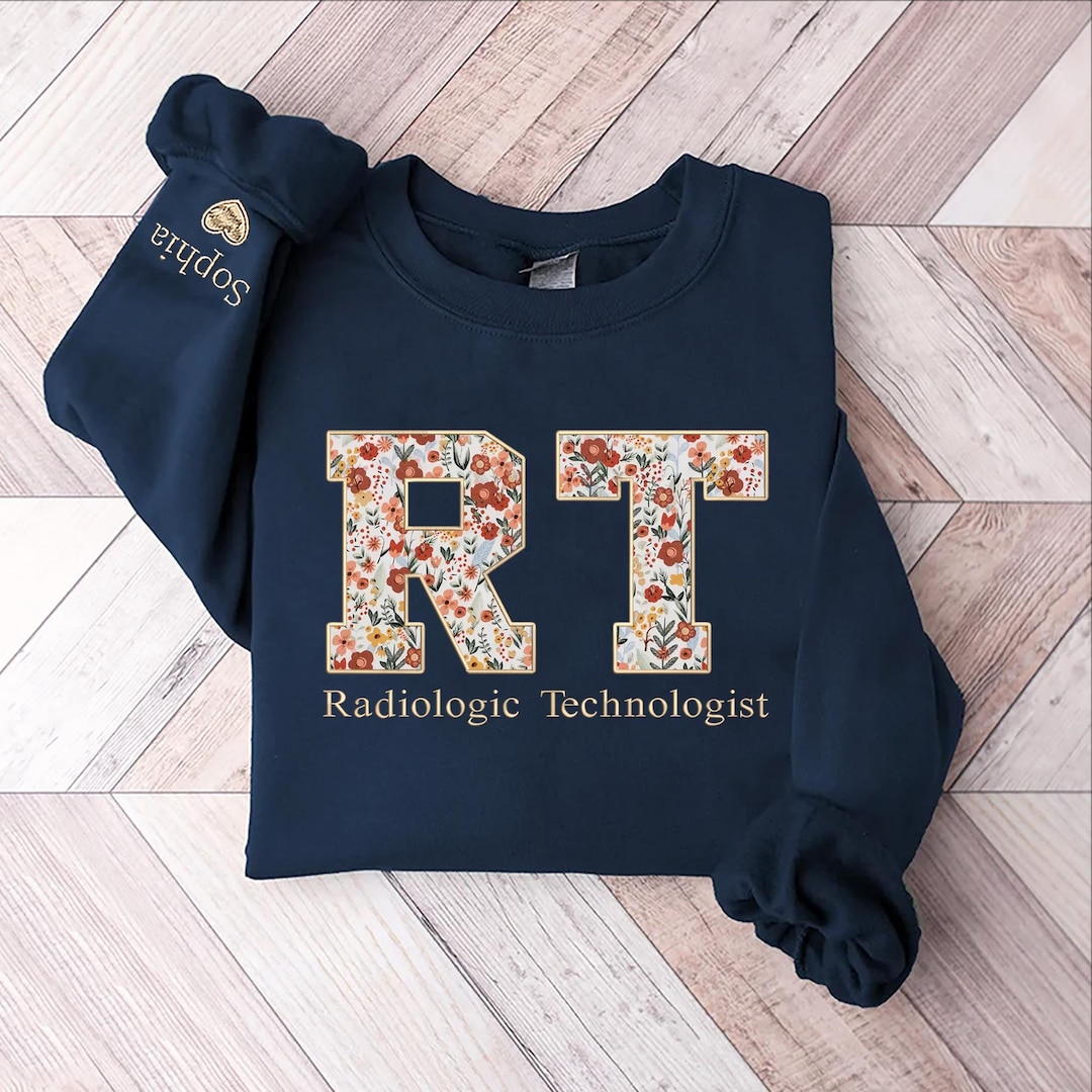 Radiologic Technologist Sweatshirt, RAD Tech Gifts, Radiology Shirts ...