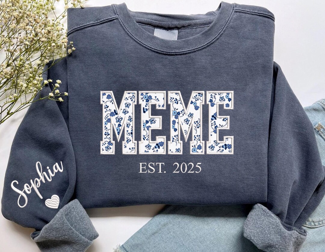 Custom Embroidered Meme Sweatshirt, Meme Floral Applique Sweatshirt ...