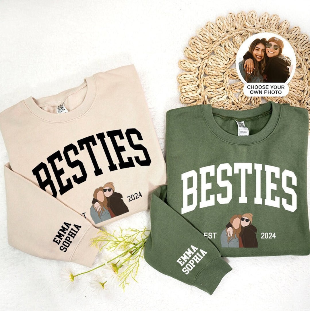 Custom Best Friend Sweatshirts, Custom Sweatshirts With Picture ...