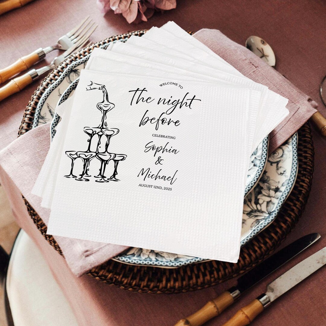 Custom the Night Before Wedding Napkins, Rehearsal Dinner Napkins ...