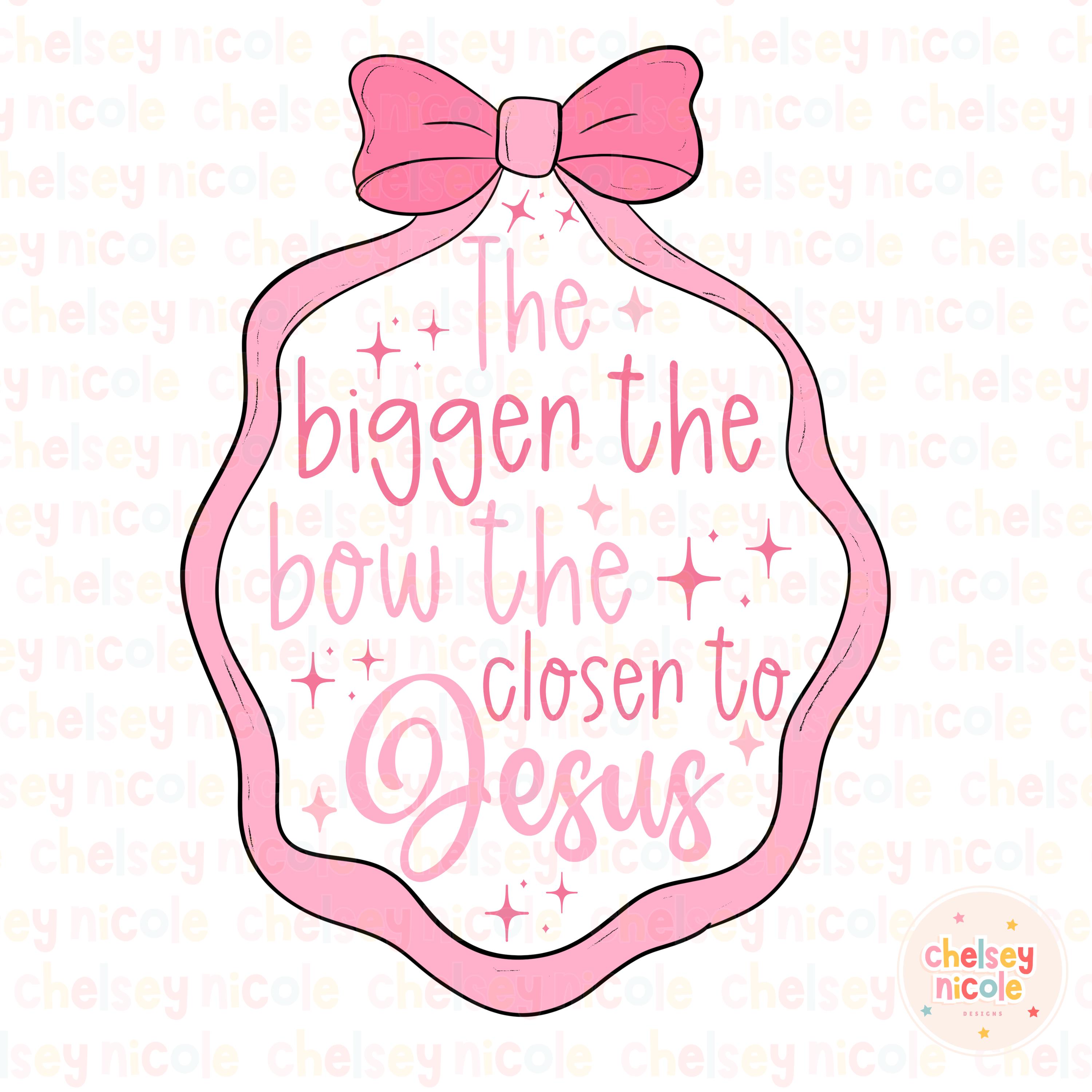 Faith Bow PNG: the Bigger the Bow the Closer to Jesus (digital Download ...