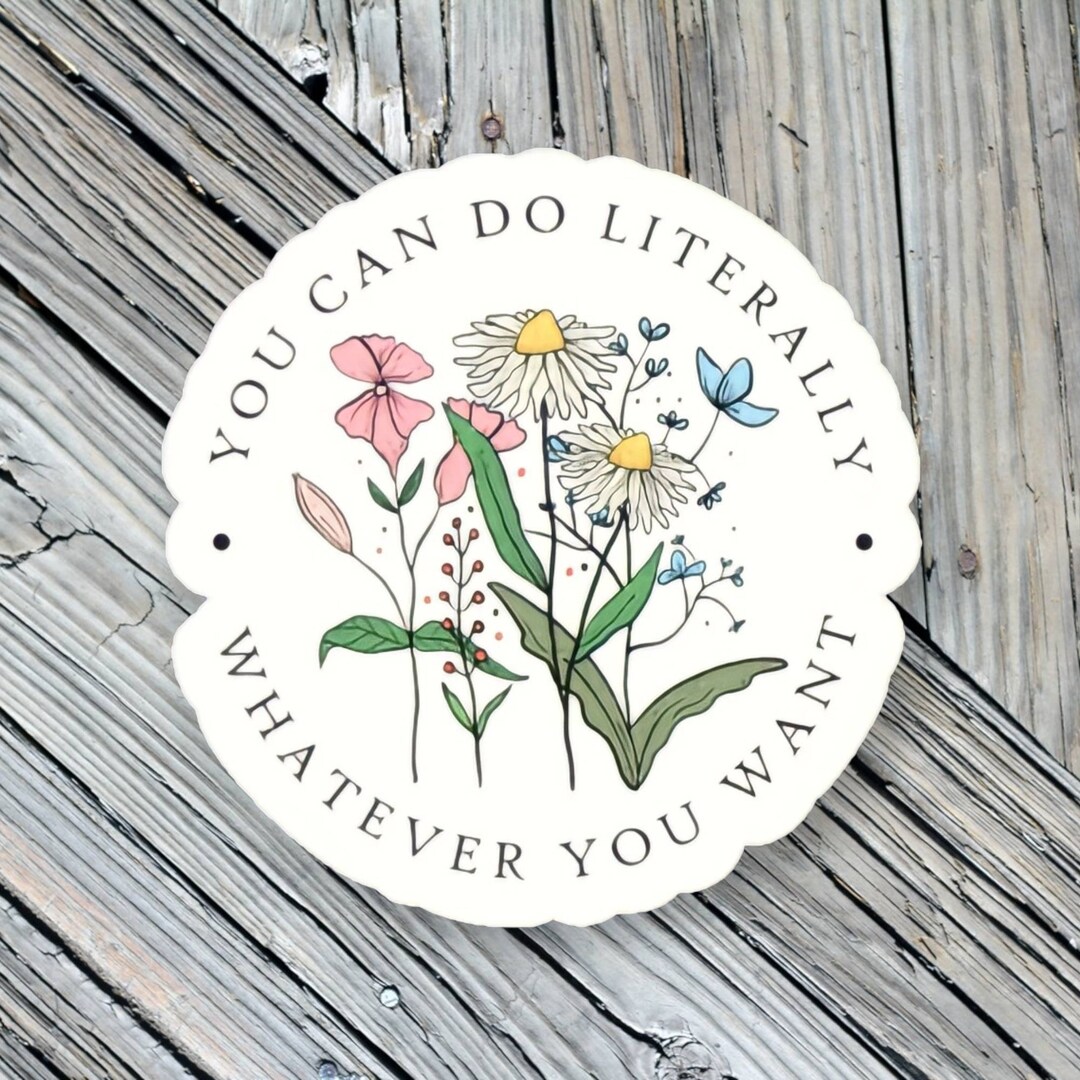You Can Do Anything Stickers, Laptop Stickers, Water Bottle Stickers ...
