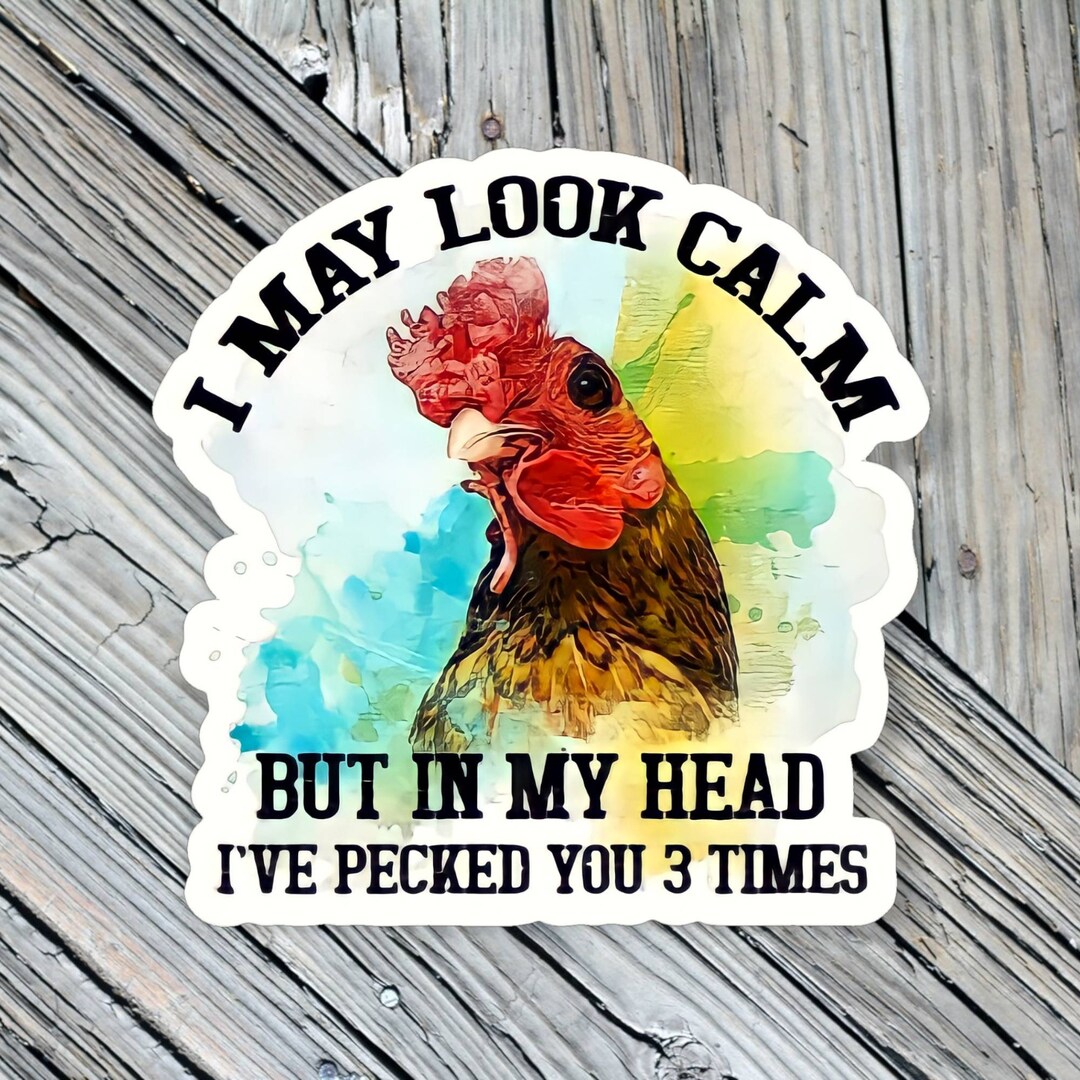 Chicken Hen Sticker, FREE Fast Shipping, UV Vinyl Stickers, Waterproof ...