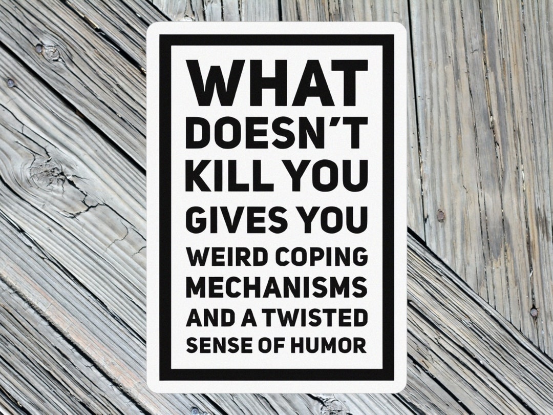 Funny Sticker,sarcastic Sticker,free Shipping,dark Sticker,funny Cute ...