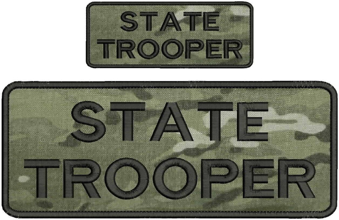 State Trooper Embroidery Patch 4x10 and 2x5 Inches Hook Black Letters ...