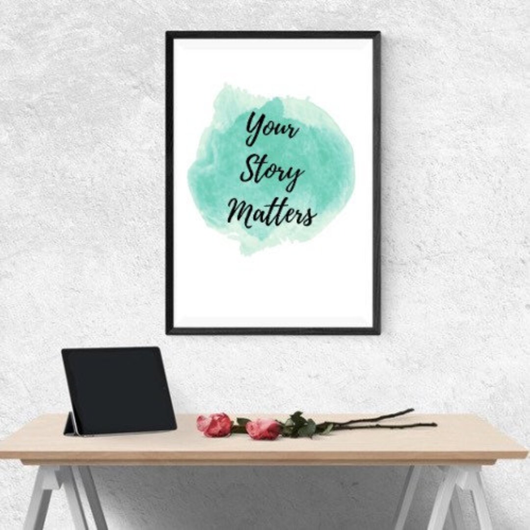Your Story Matters Printable Wall Art Counselor Decor Therapist Gift ...