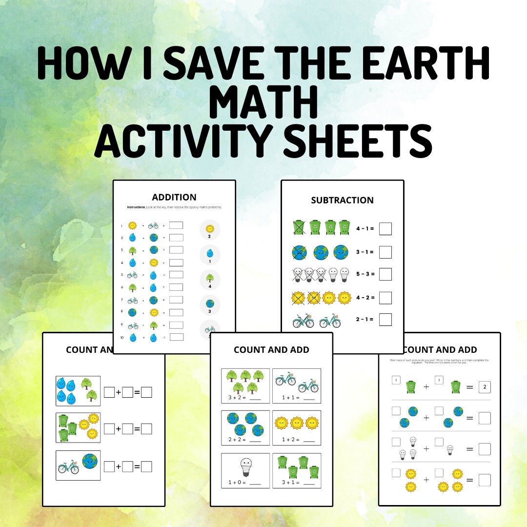 Environmental Themed Math Activity Sheets - How I Save the Earth - Math ...