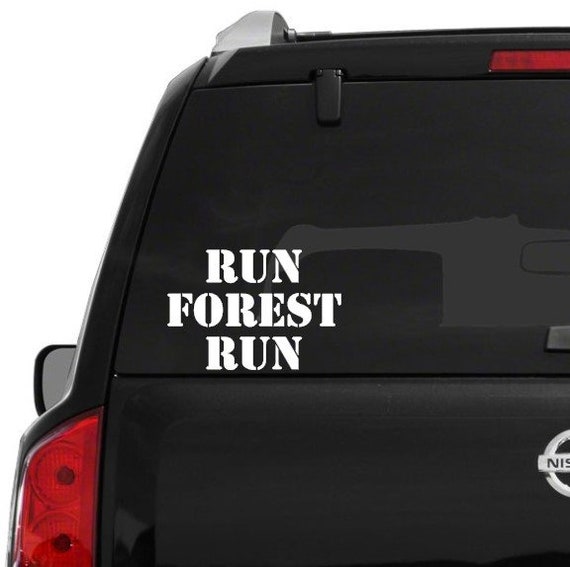 Run Forest Run Car Decal Free Shipping Vinyl Decal Custom - Etsy