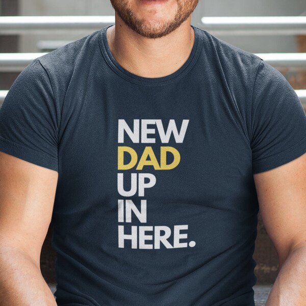 New Dad T Shirt - Etsy