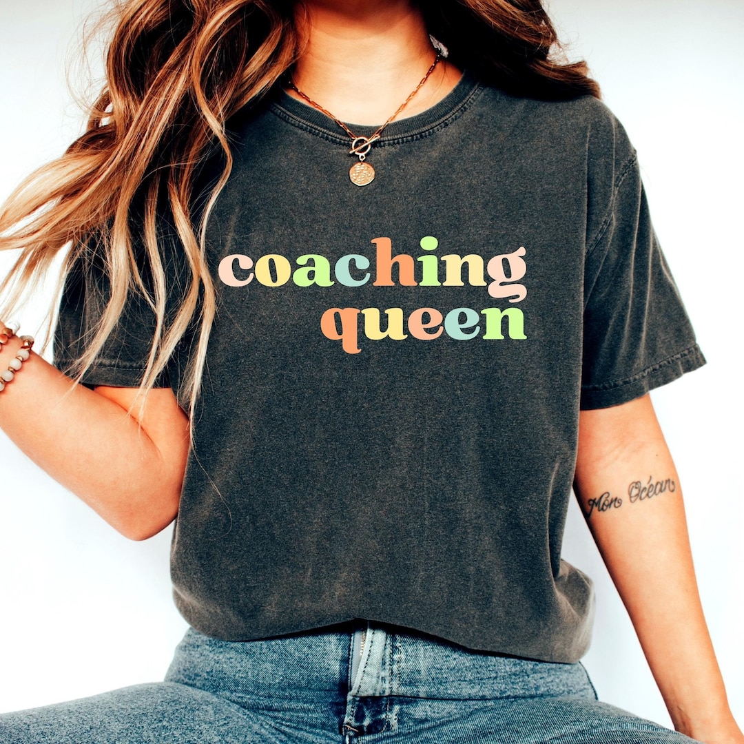 Coaching Queen Shirt, Woman Coach Shirt, Girl Coach, Basketball Coach ...